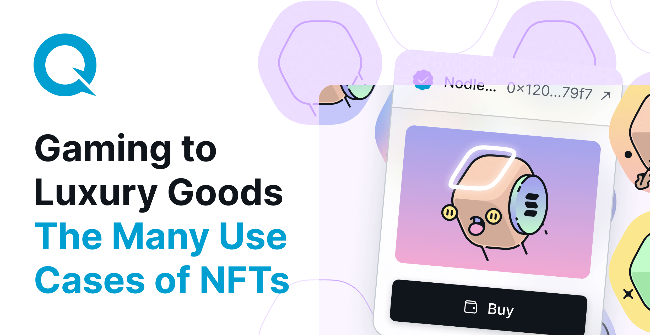 Gaming to Luxury Goods: The Many Use Cases of NFTs Gaming to Luxury Goods: The Many Use Cases of NFTs
