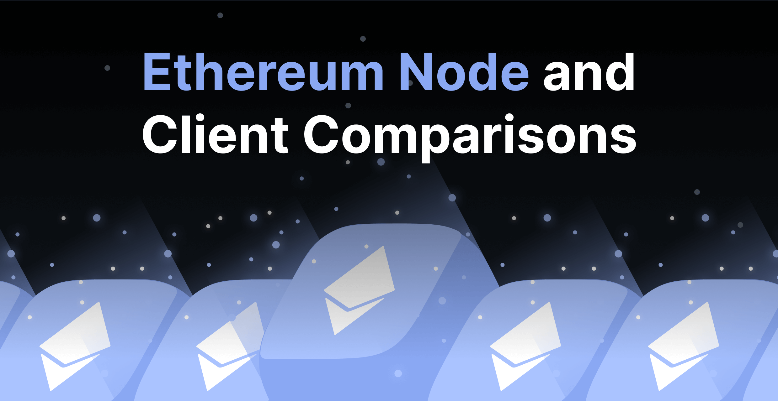 Ethereum Node and Client Comparisons